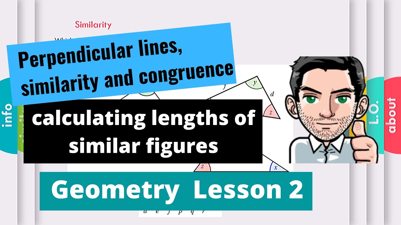 Geometry Lesson 2: Perpendicular lines, similarity and congruence - YouTube