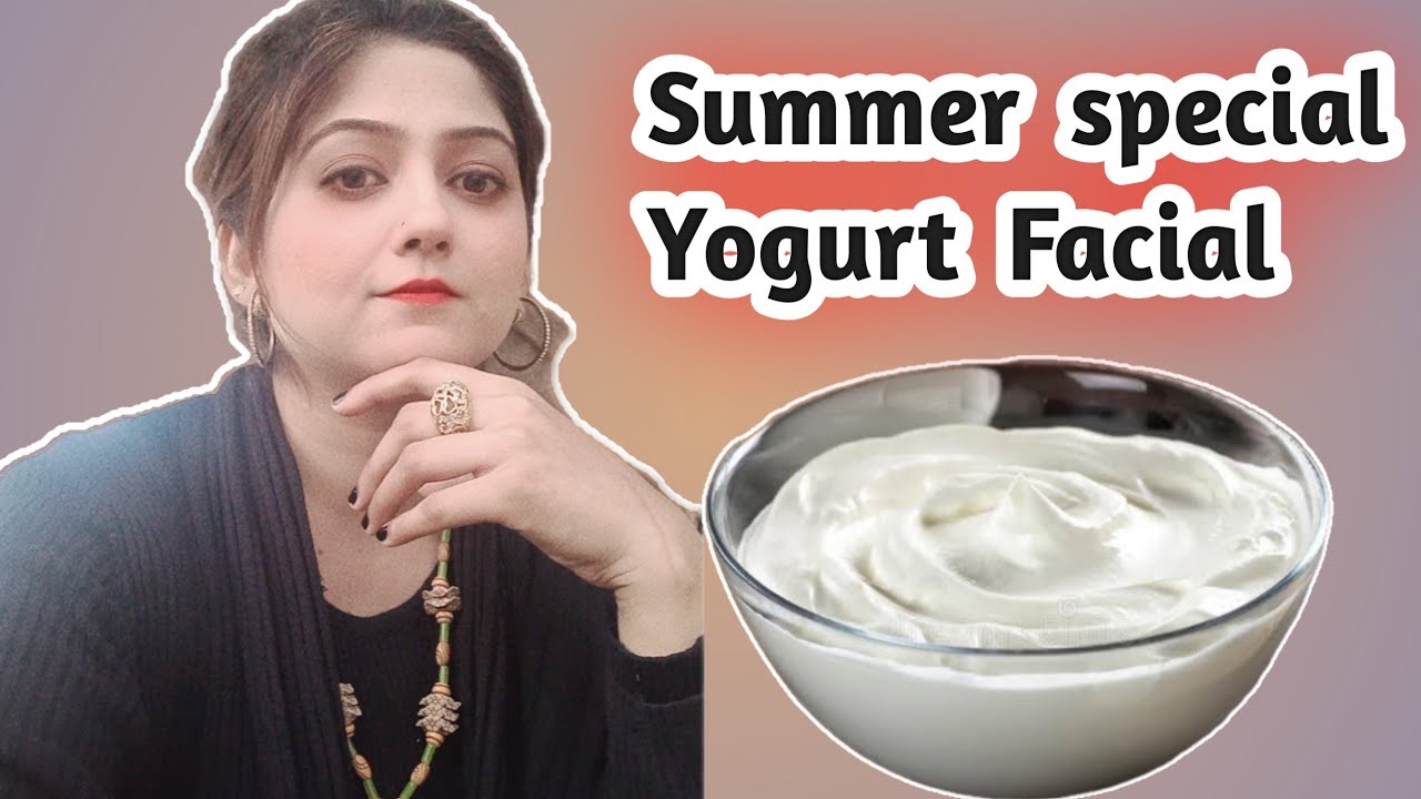 Yogurt Facial for Summer l Glass skin facial l zobia Malik vlogs - YouTube