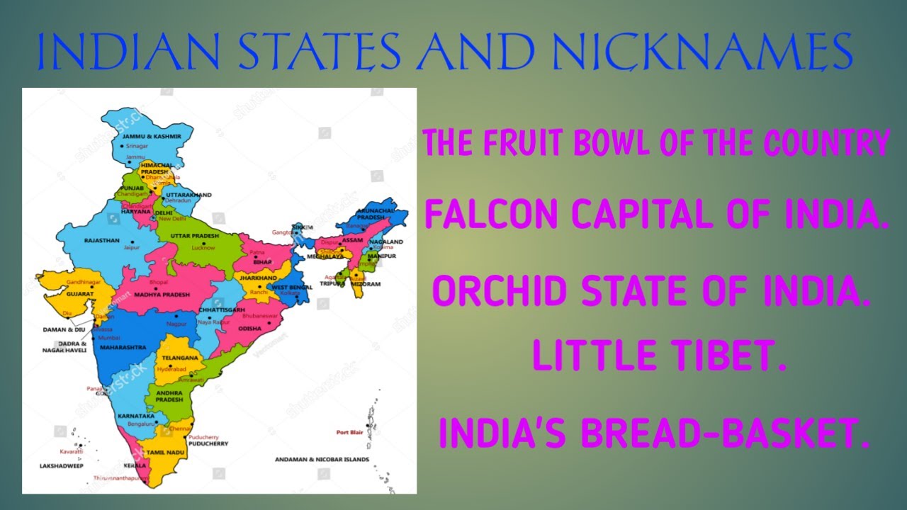 INDIAN STATE AND ITS NICKNAMES. - YouTube