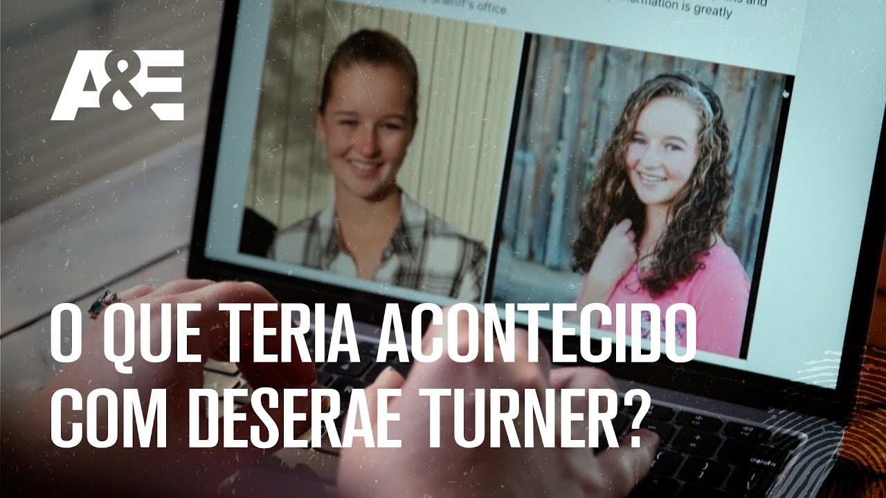 O que teria acontecido com Deserae Turner? | #AVISAQUANDOCHEGAR | A&E ...