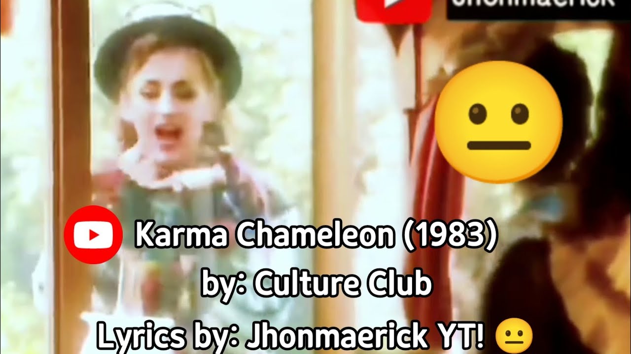 Culture Club - Karma Chameleon (1983) (HD Remastered) [VideoLyrics ...