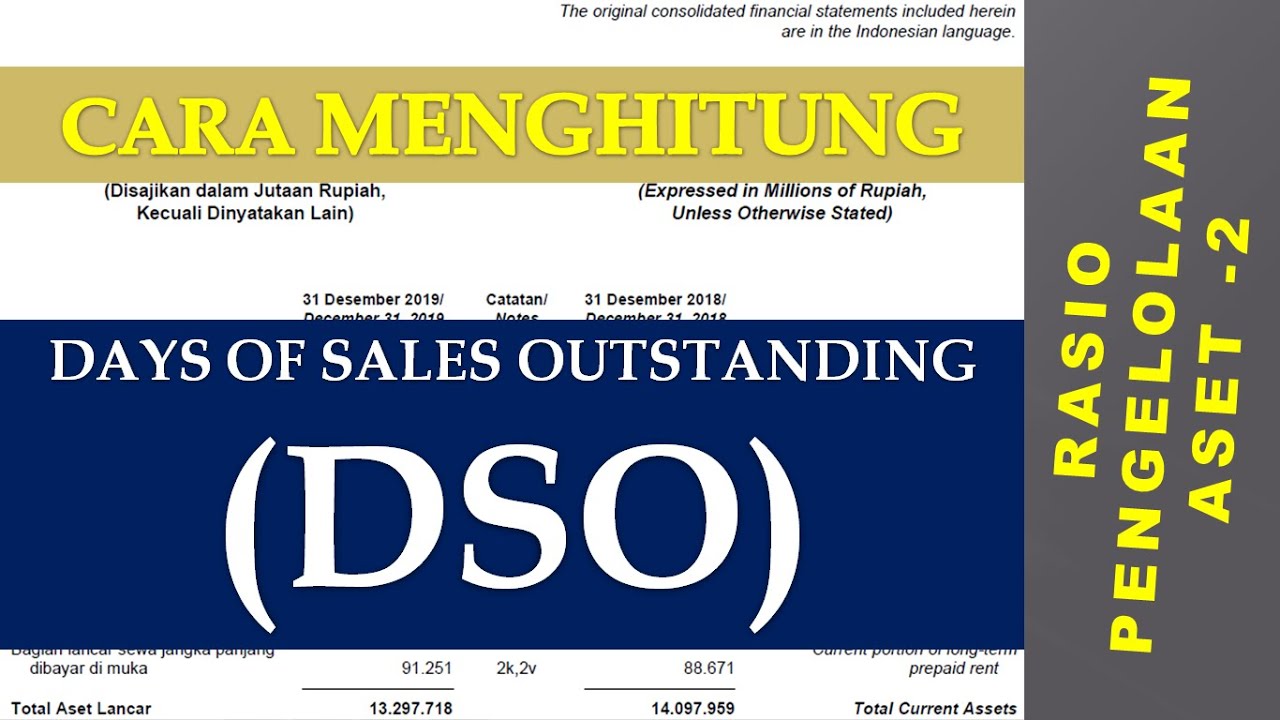 Cara Menghitung Days of Sales Outstanding (DSO) dari Laporan Keuangan ...