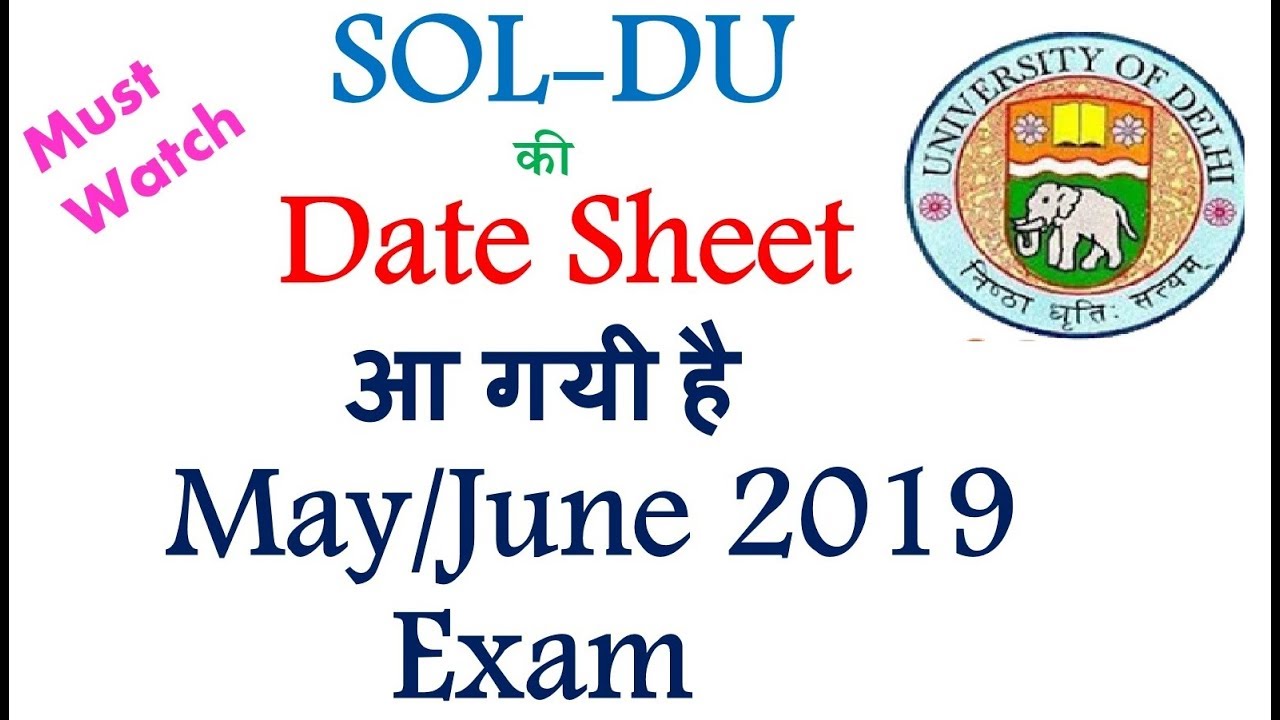 SOL DU Date Sheet 2019 for UG Students - YouTube