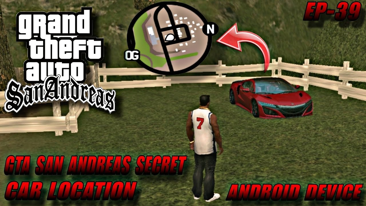 #39 GTA SAN ANDREAS SECRET⛳CAR PLACE (GRAND THEFT AUTO) CAR LOCATION ...