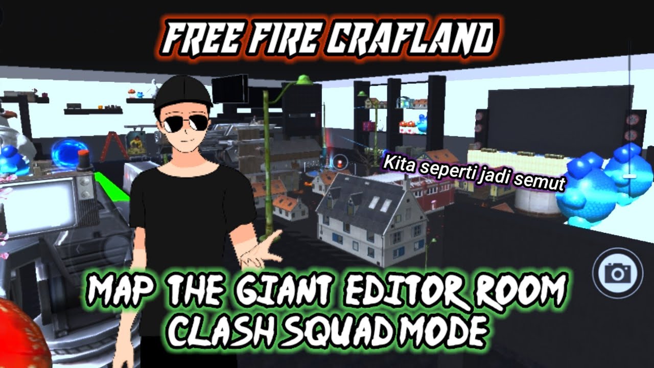 FREE FIRE MAP THE GIANT EDITOR ROOM || Rasanya Seperti anda menjadi ...
