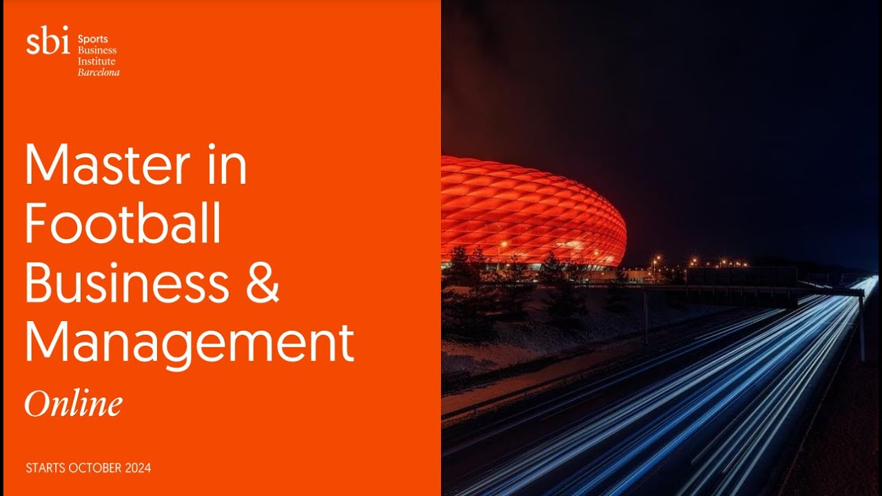 Master in Football Business & Management - YouTube