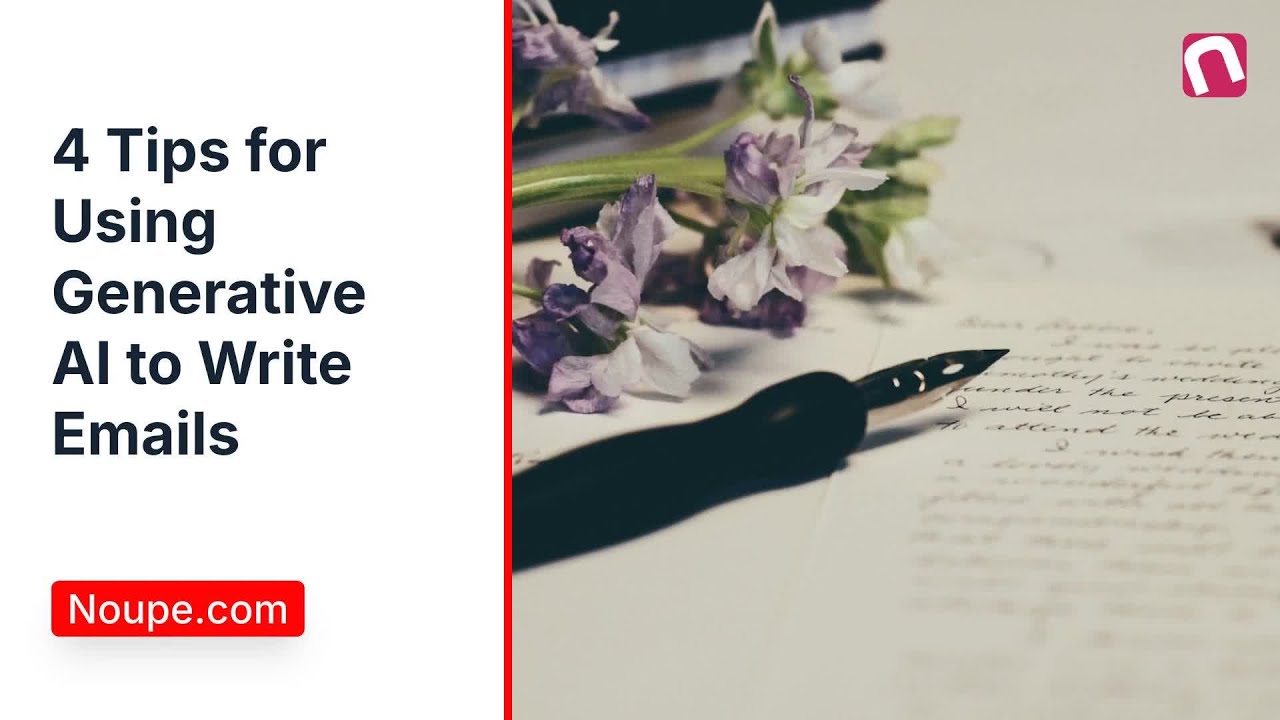 4 Tips for Using Generative AI to Write Emails - YouTube