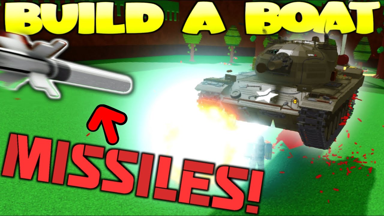 MISSILES IN BUILD A BOAT - YouTube