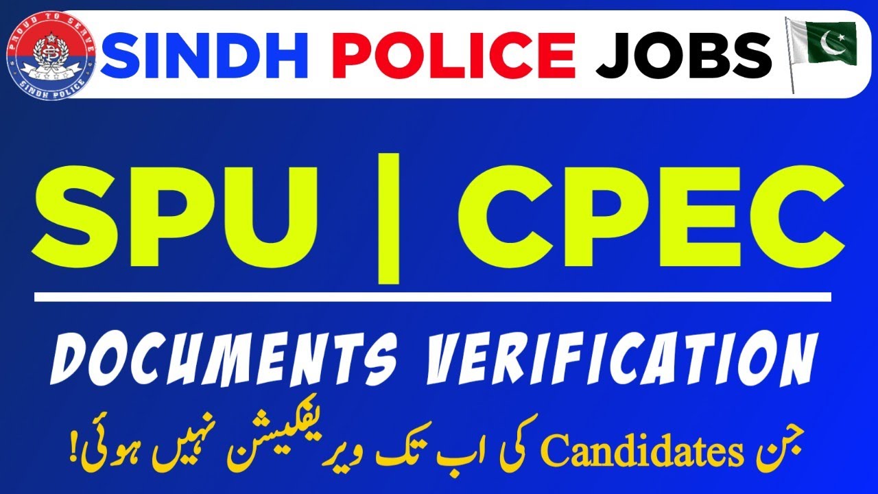 SPU / CPEC - Police Constable Documents Verification - - YouTube