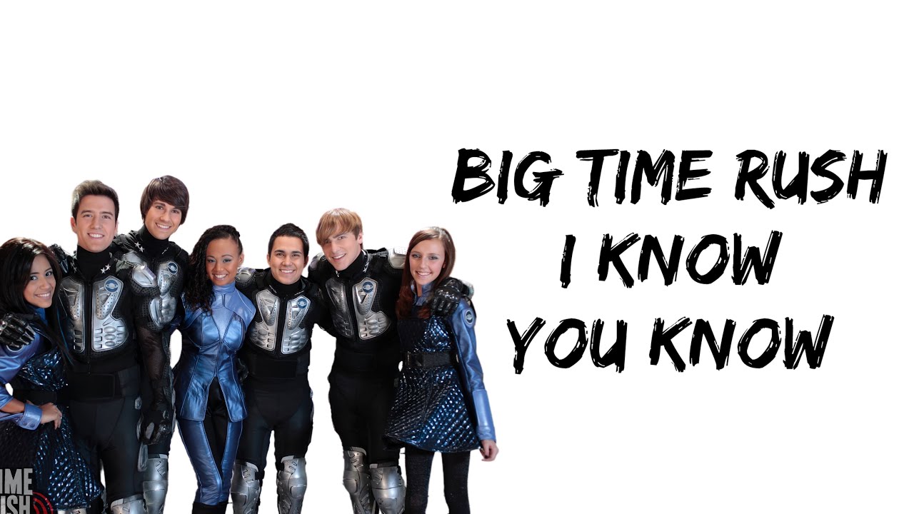 Big Time Rush - I Know You Know (feat. Cymphonique) (lyrics) - YouTube