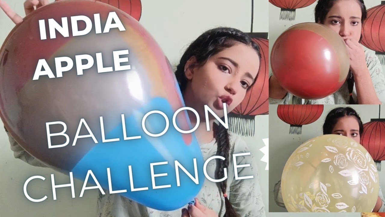 requested India apple 🍎 balloons challange// balloon challange rfarooki ...