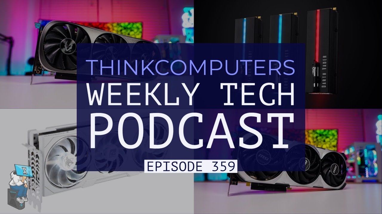 ThinkComputers Podcast #359 - RTX 4070 Performance, White 7900 XTX's ...