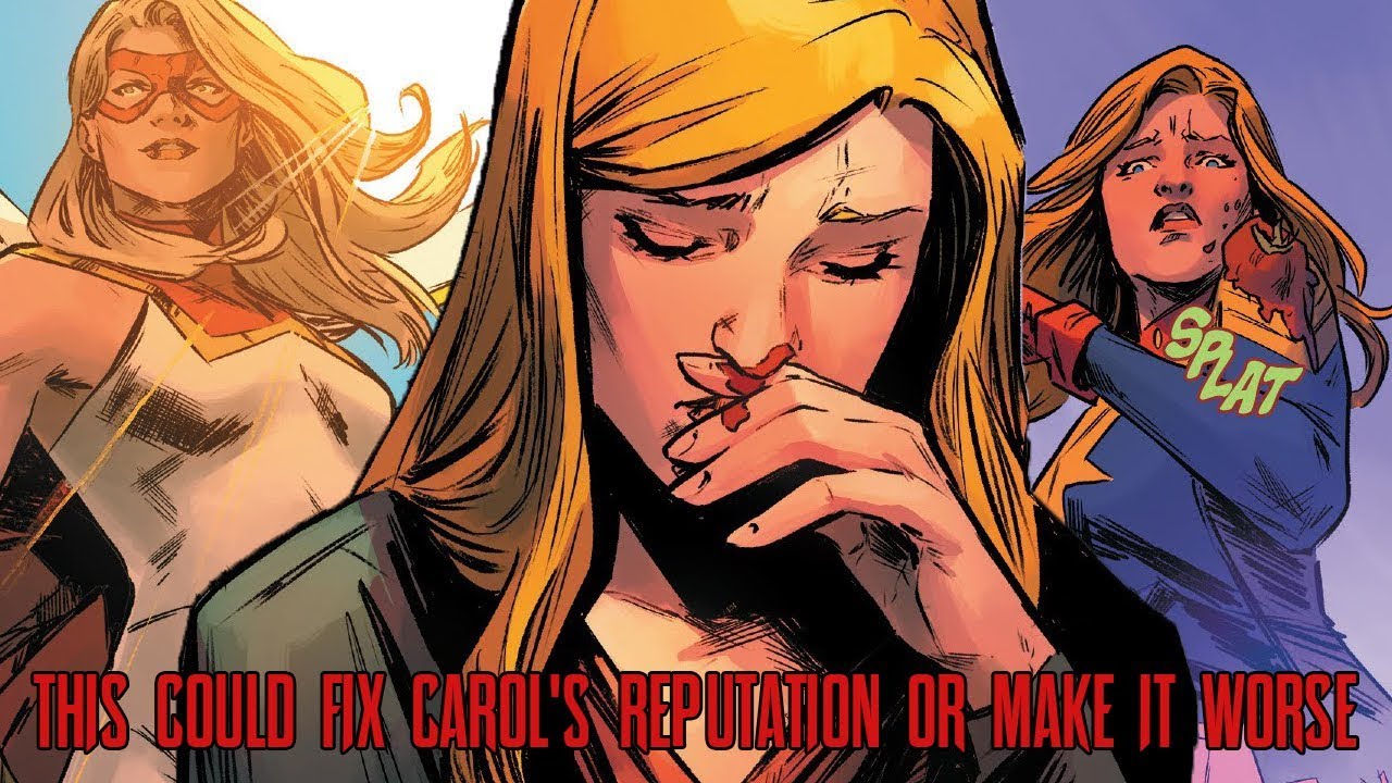 Captain Marvel Issue 8 (142) Reaction This Could Fix Carol's Reputation ...