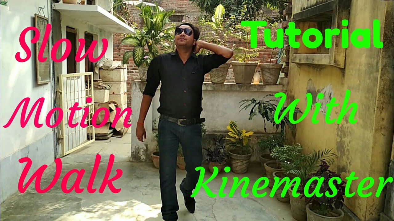Slow Motion Walk Tutorials Video. - YouTube