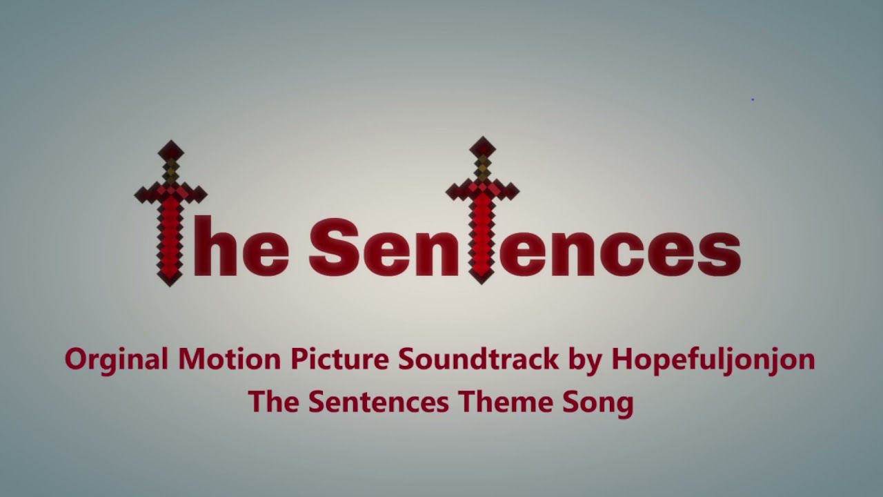 The Sentences (Theme song from the movie Series "The Sentences") - YouTube