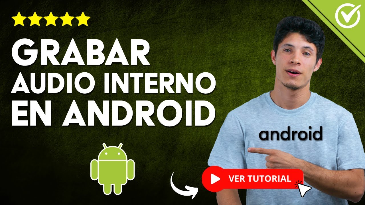 ¿Cómo GRABAR EL AUDIO INTERNO en Android? - 🔊 Graba el Audio Mientras ...