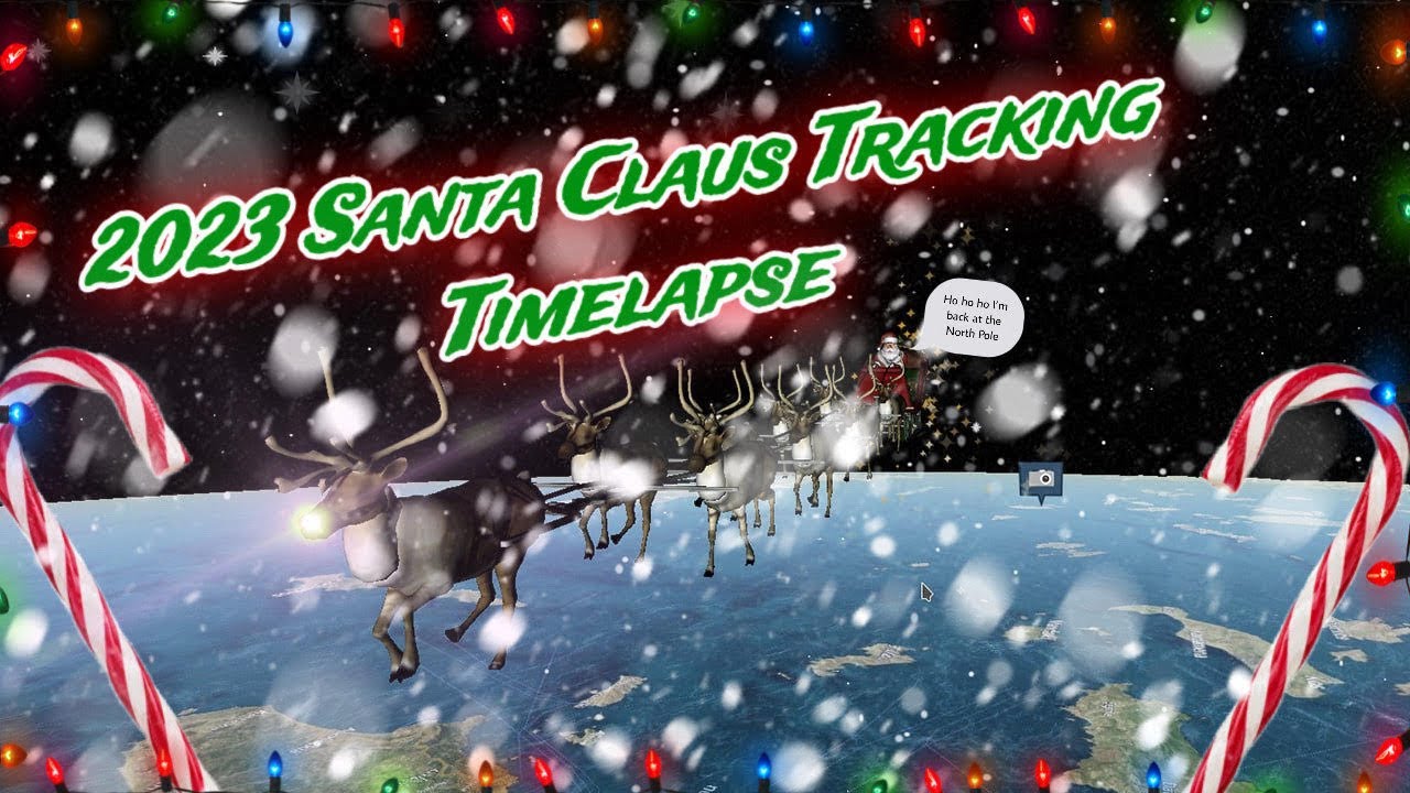 2023 NORAD Santa Tracker - Timelapse (THE WHOLE TRACKING FROM START TO ...