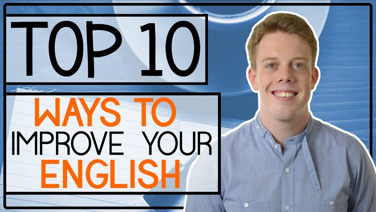 10 BEST Ways To Learn English ENGLISH TOP TEN YouTube 10 BEST Ways To Learn English ENGLISH TOP TEN YouTube