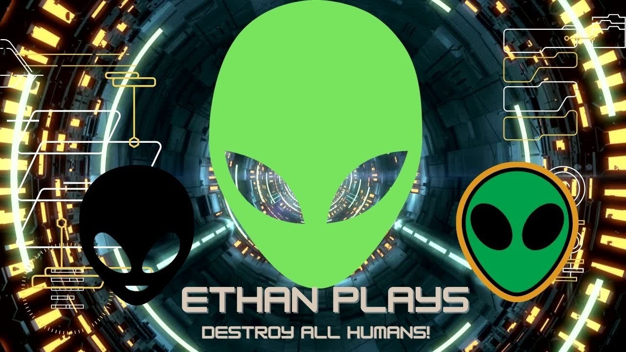 Ethan Destroy All Humans! (ep1) - YouTube