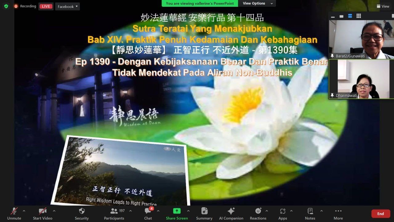 Kamis 26 Oktober 2023 - Sharing Xun Fa Xiang Indonesia - Sutra Teratai ...