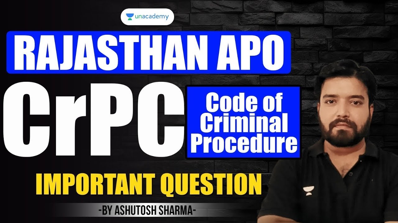 Rajasthan APO Code Of Criminal Procedure Theory+MCQ | Ashutosh Sharma - YouTube