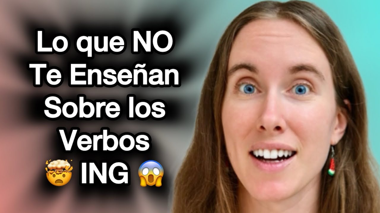 Cómo Usar los Verbos ING en Inglés 🇺🇸 - YouTube