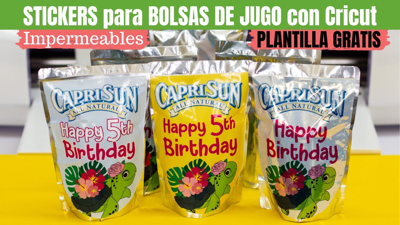 Como Hacer Stickers IMPERMEABLES para Bolsas de Jugo Capri Sun con ...