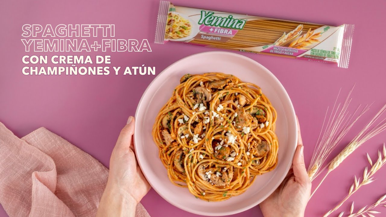 Spaghetti Yemina+Fibra con Crema de Champiñones y Atún: Tu nueva comida ...