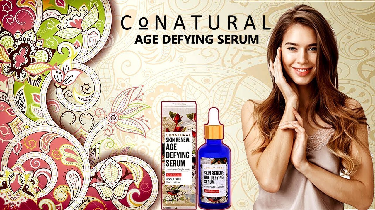 Conatural Age Defying Serum | Conatural Age Defying Serum Review - YouTube