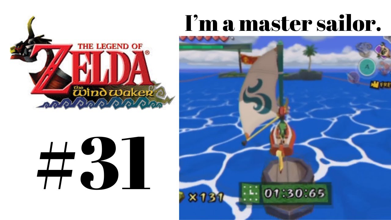 The Wind Waker Part 31 - The Boat Challenge - YouTube