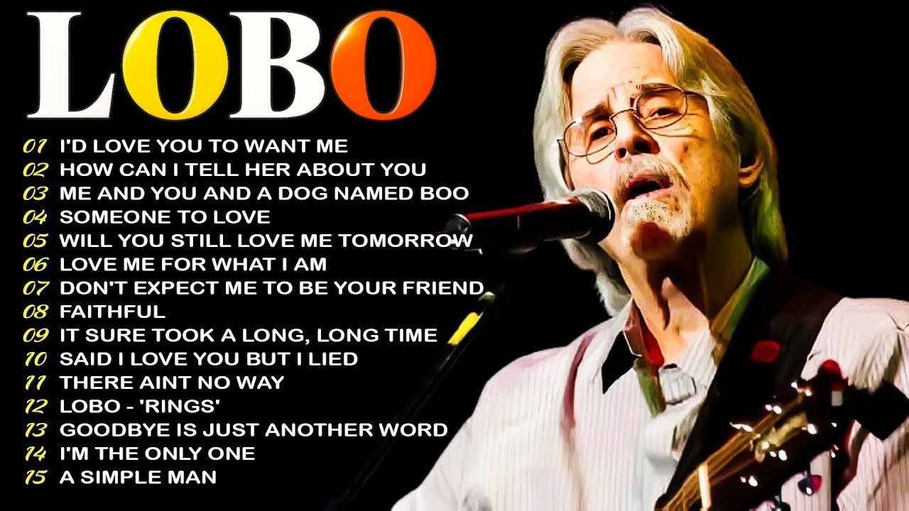 00:00:00 Me and You and a Dog Named Boo - Lobo: Greatest Hits ...