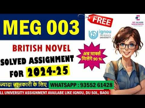 MEG 003 Solved Assignment 2024-25 | British Novel | 90% Marks Scored | IGNOU Solved Assignment ...