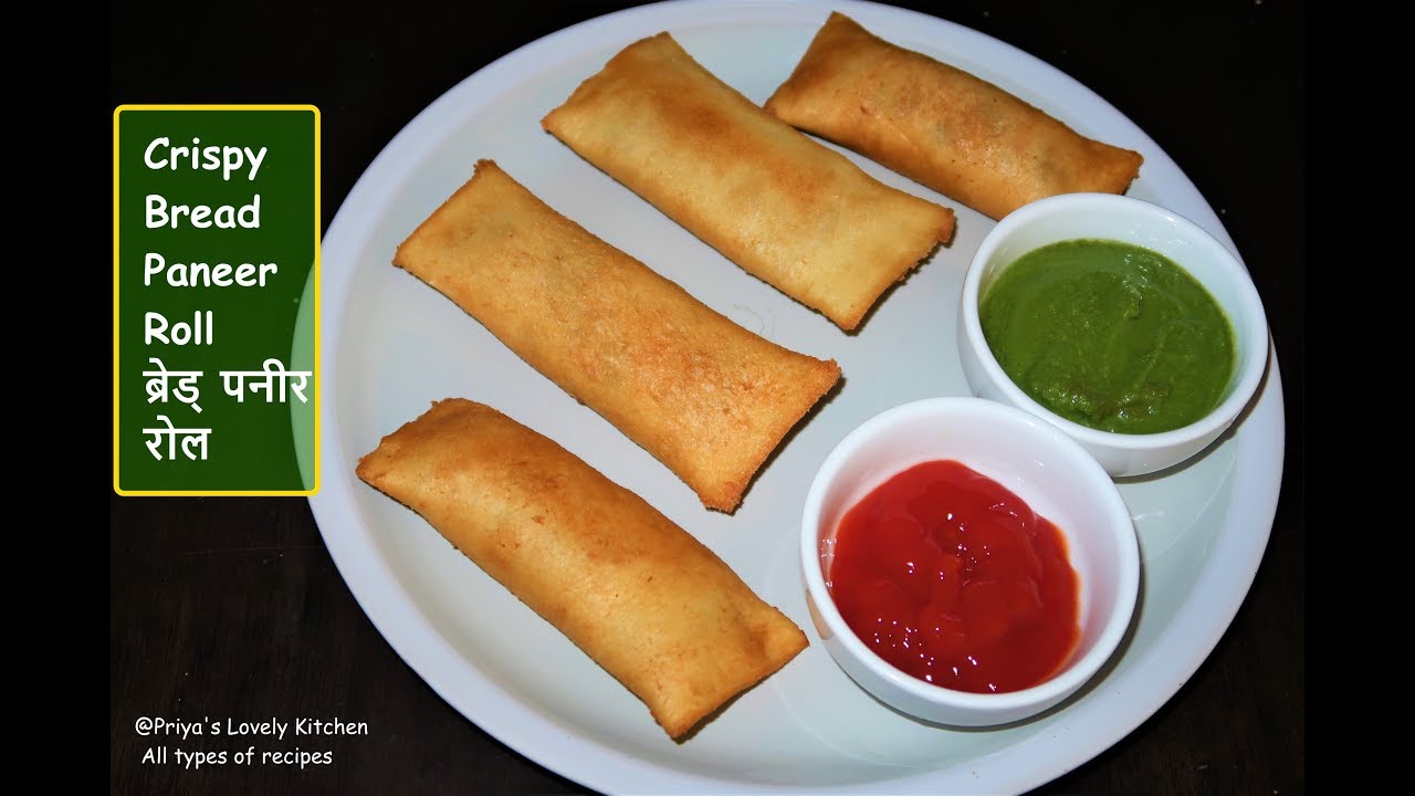 Bread Paneer Roll Recipe (ब्रेड पनीर रोल) | Crispy Bread Roll with ...