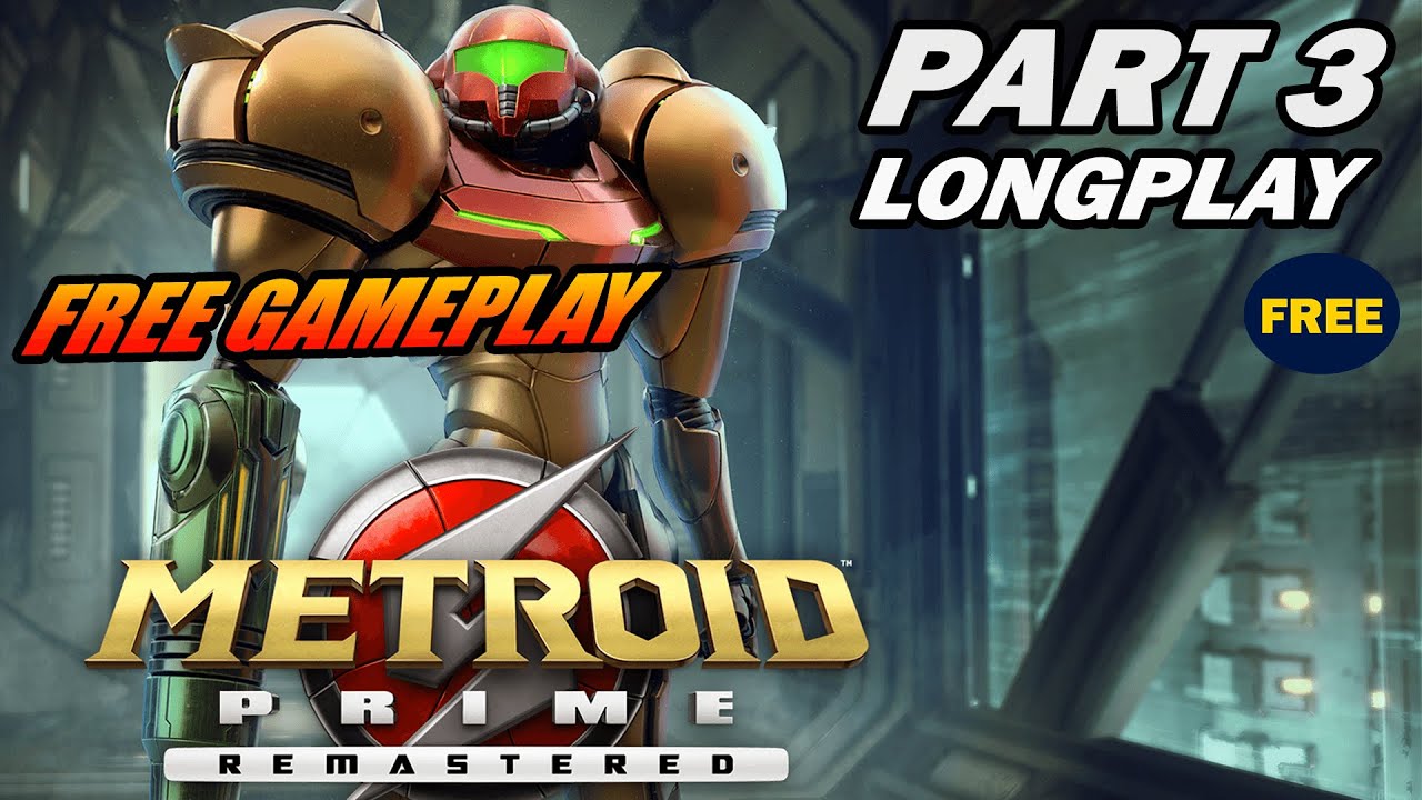 Metroid Prime Remastered - Longplay - Part 3 - Free To Use - YouTube