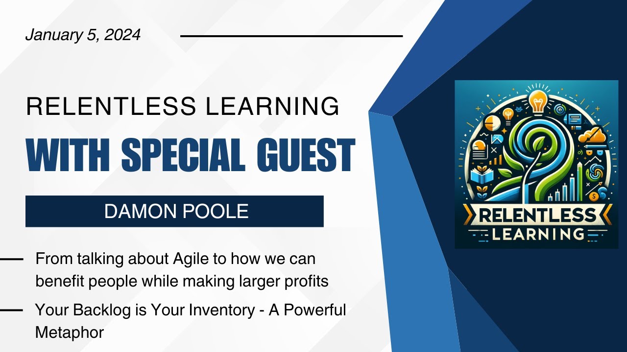 Relentless Learning with Special Guest Damon Poole - YouTube