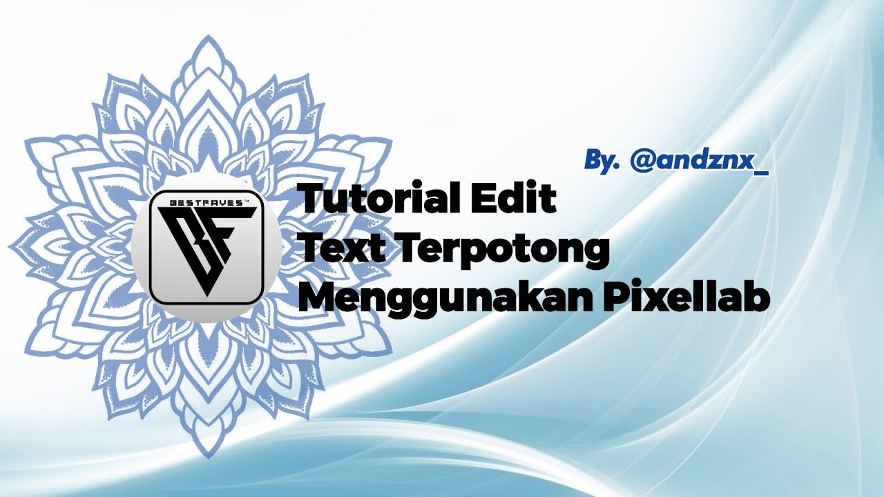 Tutorial Edit Teks Terpotong Menggunakan Pixellab - YouTube