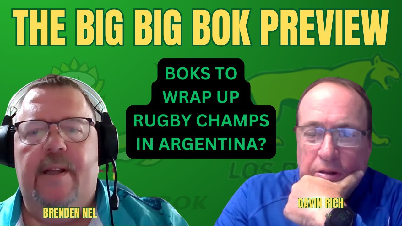 THE BIG BIG BOK PREVIEW: Boks in Santiago del Estero vs Los Pumas (with ...