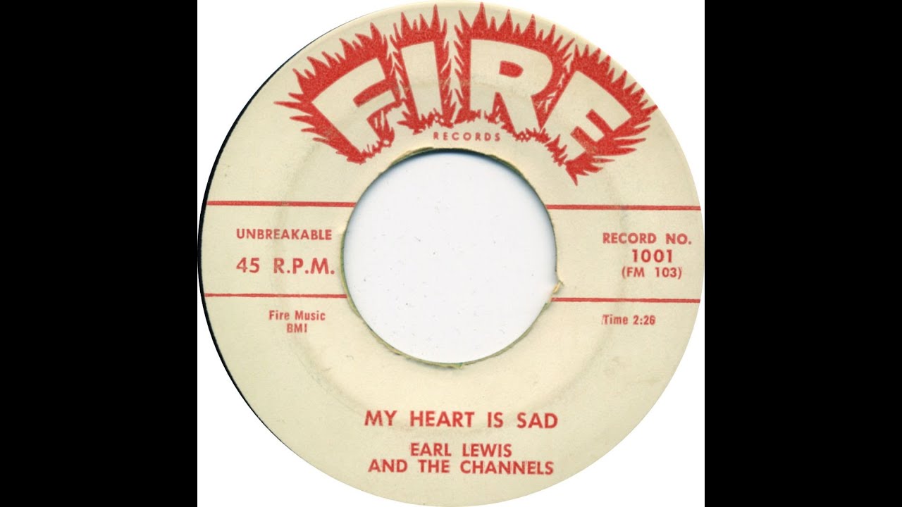 EARL LEWIS & THE CHANNELS MY HEART IS SAD - YouTube