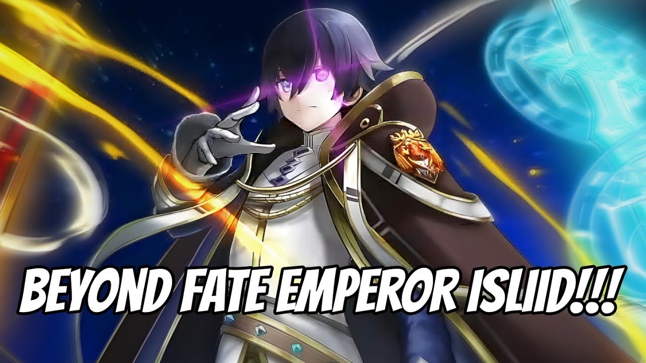 NEW 6 STAR BEYOND FATE EMPEROR ISLIID character trailer ...