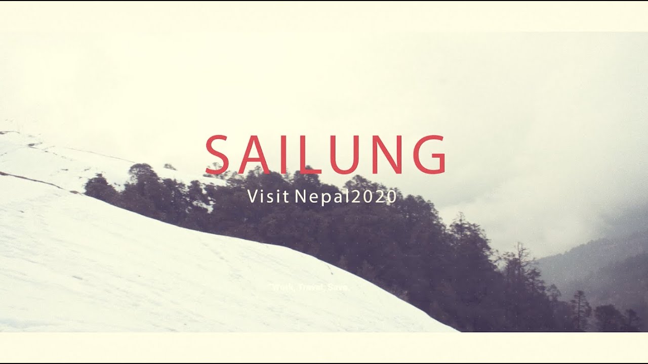 SAILUNG ' DOLAKHA NEPAL 2020 - YouTube