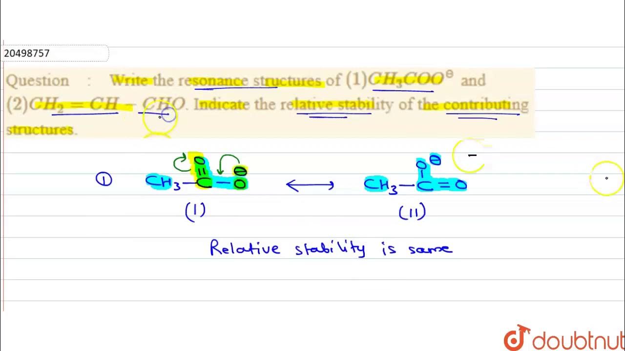 Write the resonance structures of `(1) CH_3 COO^(Ө)` and `(2) CH_2 = CH - CHO`. - YouTube