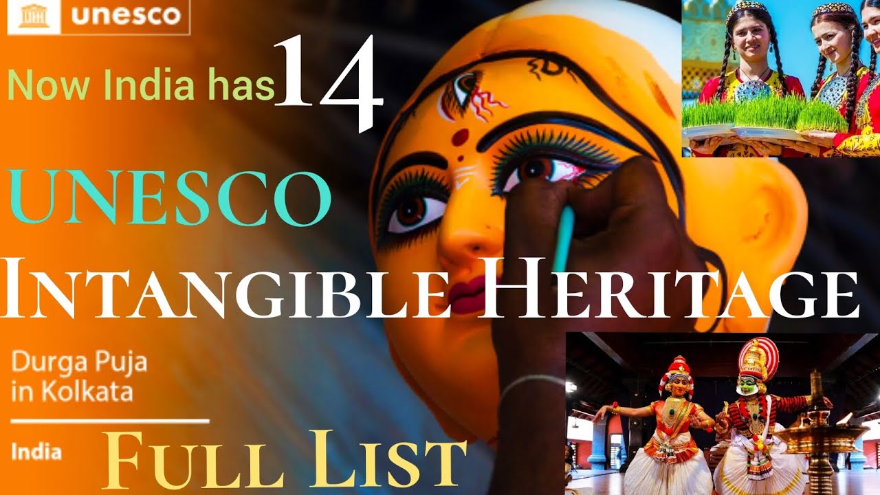UNESCO: Intangible Cultural Heritage List of India : now 14 ICH - YouTube