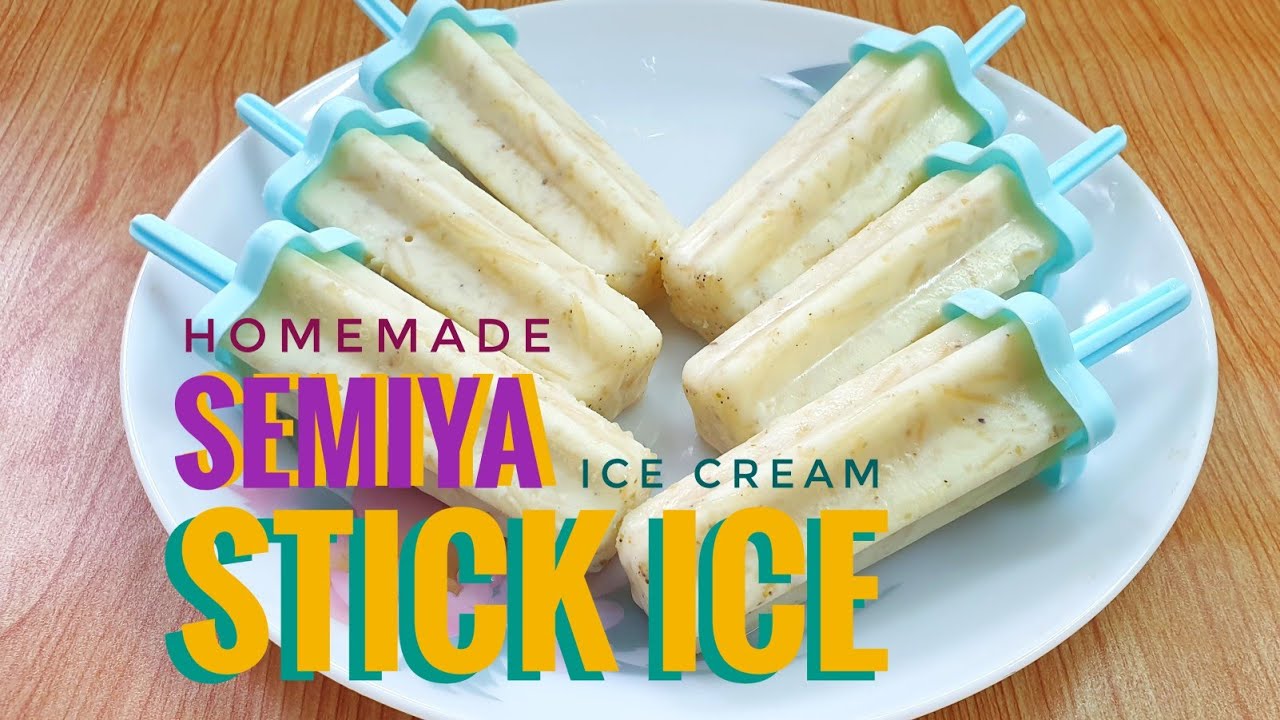 HOMEMADE SEMIYA ICE CREAM / ICE STICK // വീട്ടിൽ ഉണ്ടാക്കാം അടിപൊളി ...