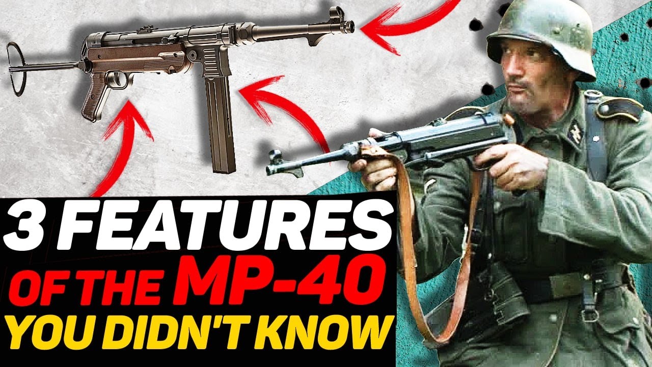 3 Features of the MP-40 you didn't know! WW2 documentaries. - YouTube