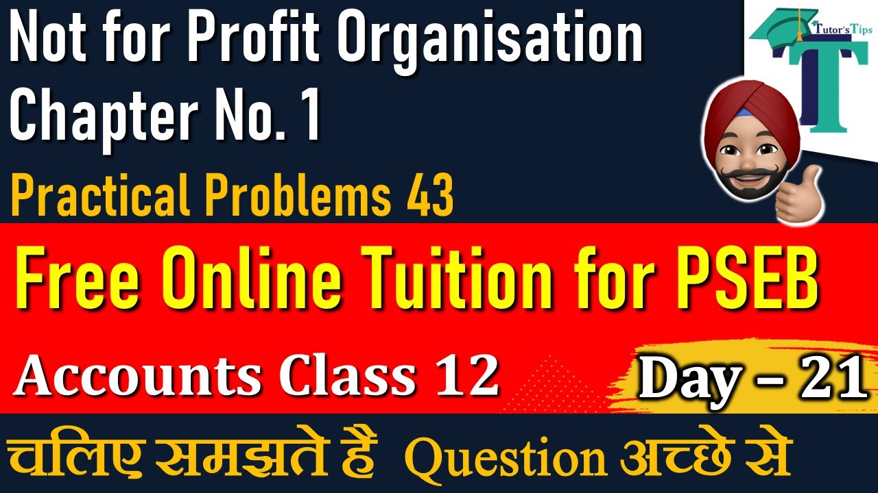Day 21 | Question 43 | NPO | Class 12 Accounts PSEB | USHA Publication | Sarbjit Singh - YouTube
