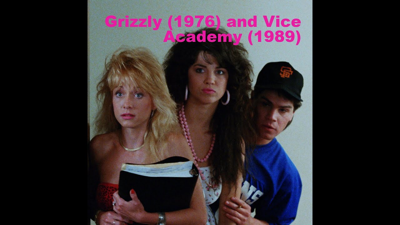 Revenge of the Drive-In: Grizzly (1976) and Vice Academy (1989) - YouTube