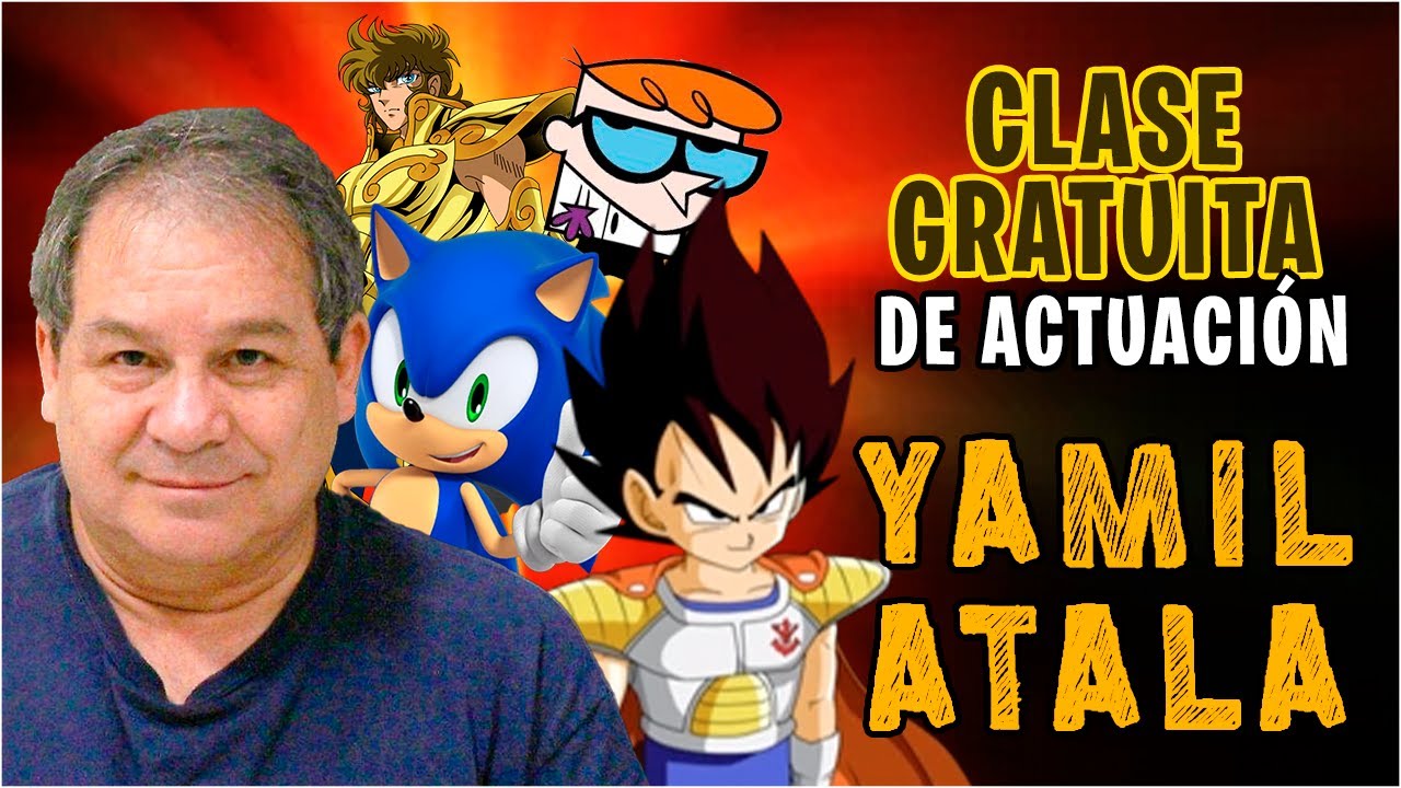 3era CLASE GRATUITA DE ACTUACIÓN con el actor de doblaje YAMIL ATALA ...
