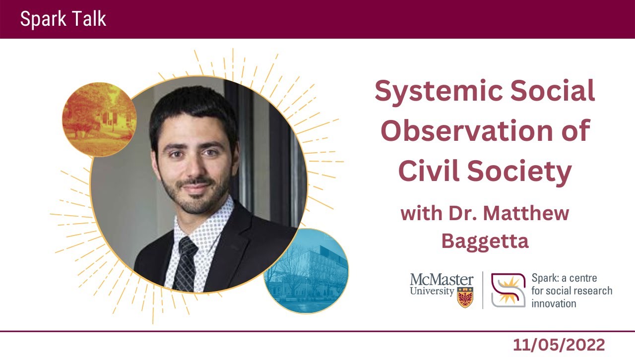 Systemic Social Observation of Civil Society with Dr. Matthew Baggetta ...