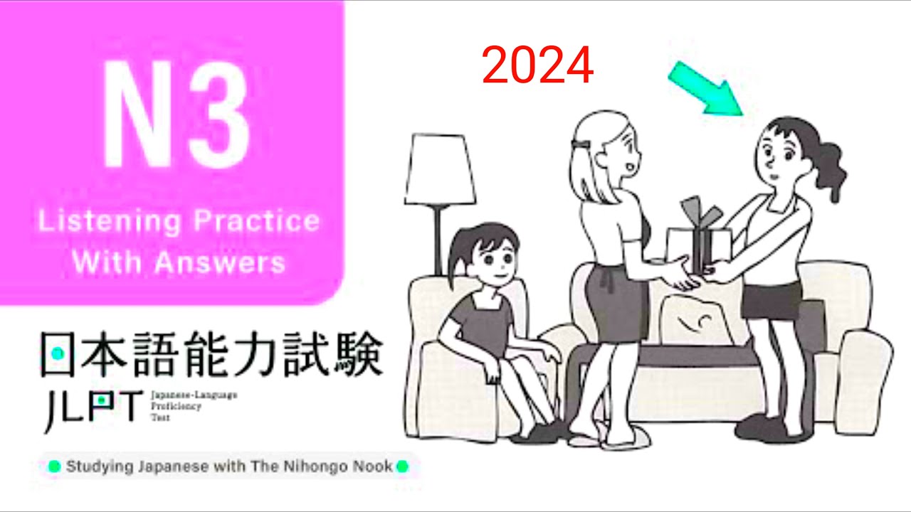 N3 JLPT Listening practice 2024 - YouTube