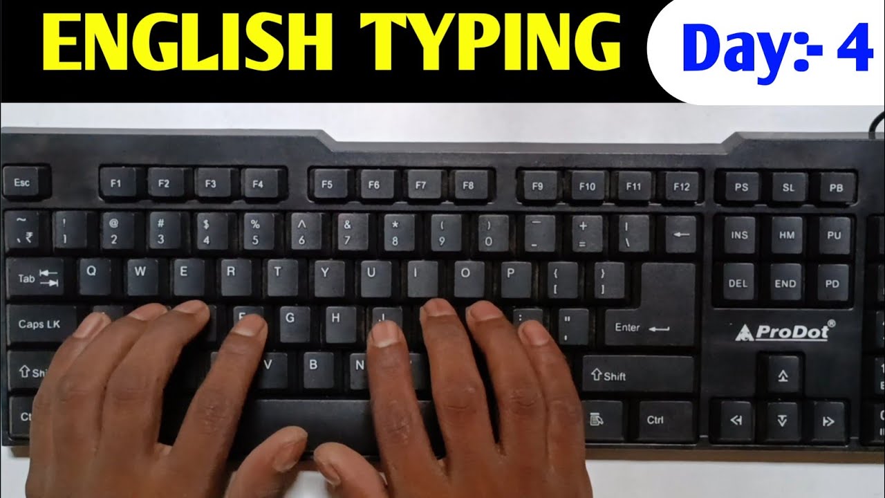 English Typing Course Day 4। English Typing Kaise Sikhe Hindi Mein ...